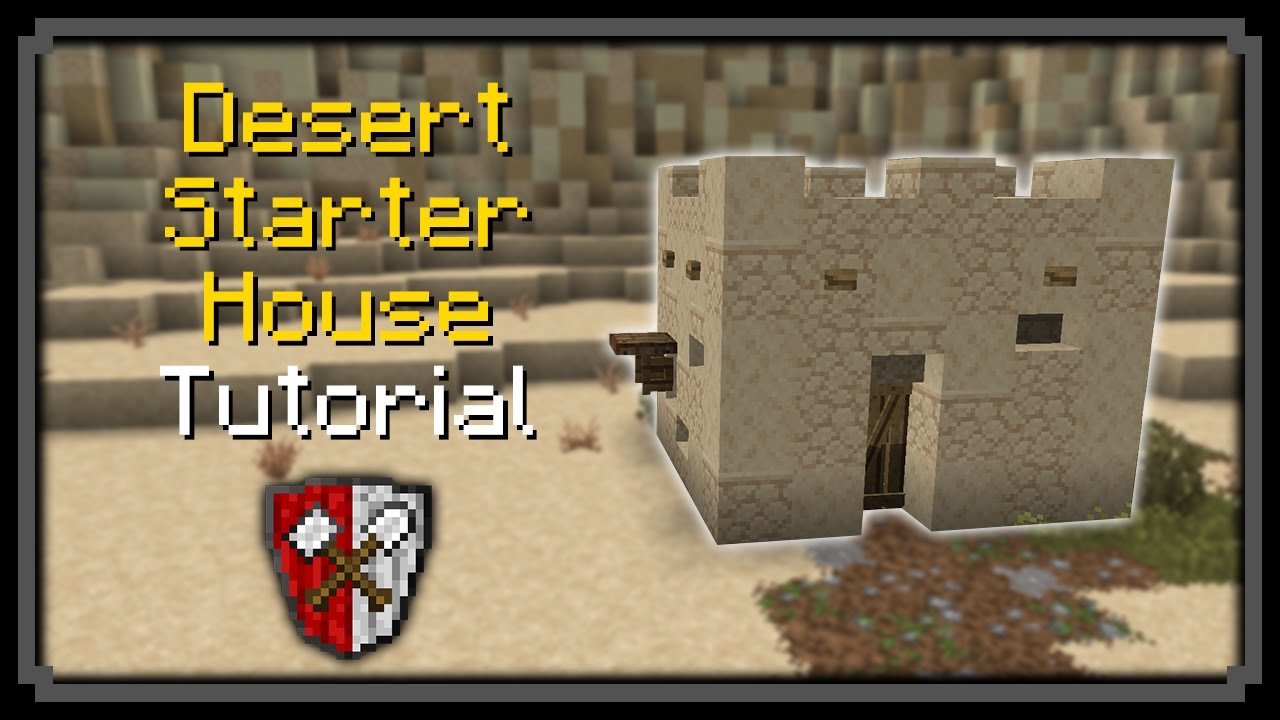 Minecraft: Desert Starter House Tutorial - YouTube