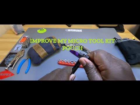 Improve My Micro Tool Kit Pouch #edcgear #toolkit - YouTube