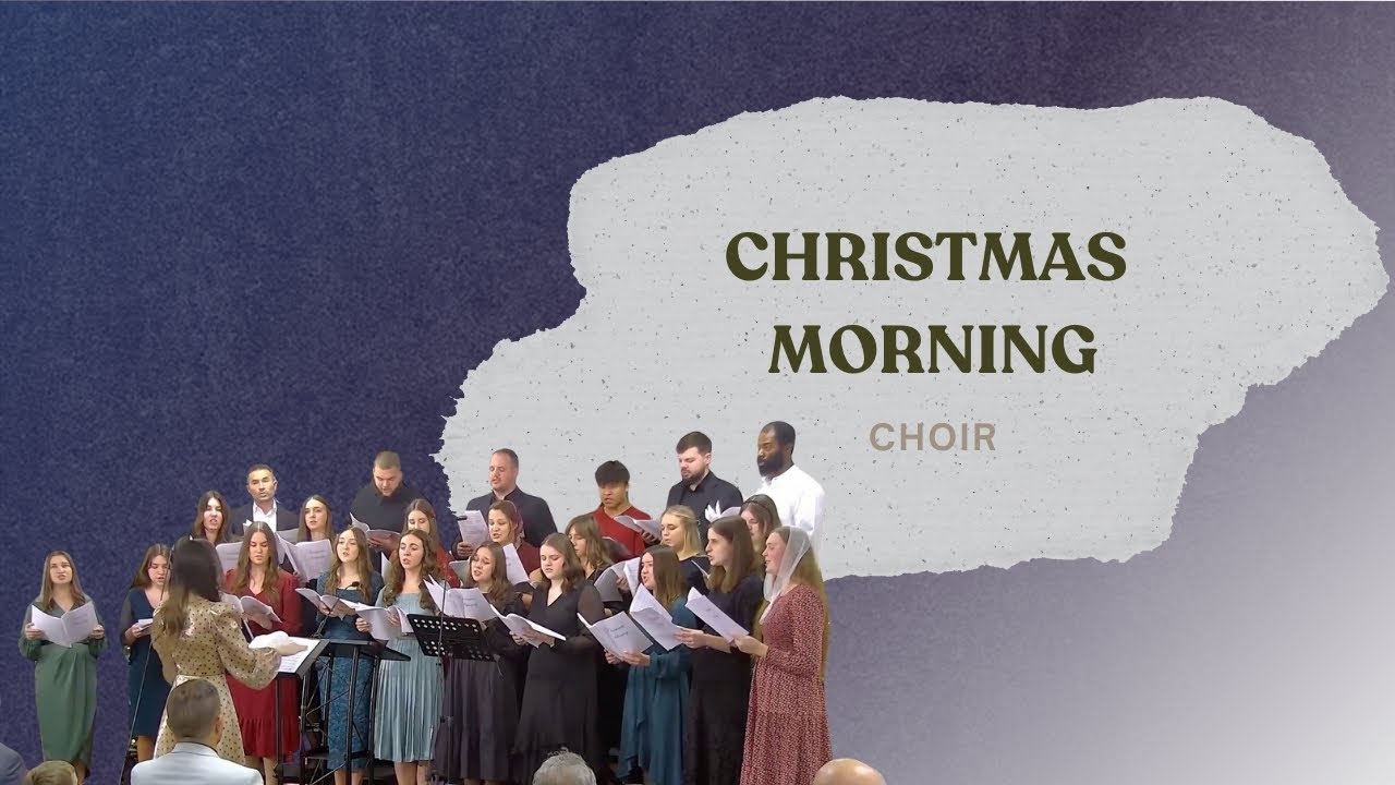 Christmas Morning | Song | Choir - YouTube