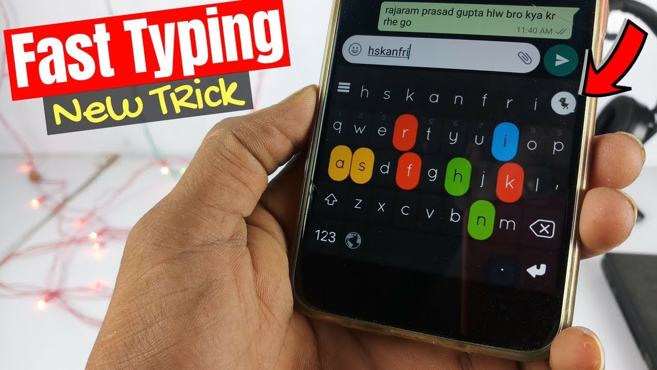 Mobile Me Fast Typing Ki New TRICK 2018 - YouTube