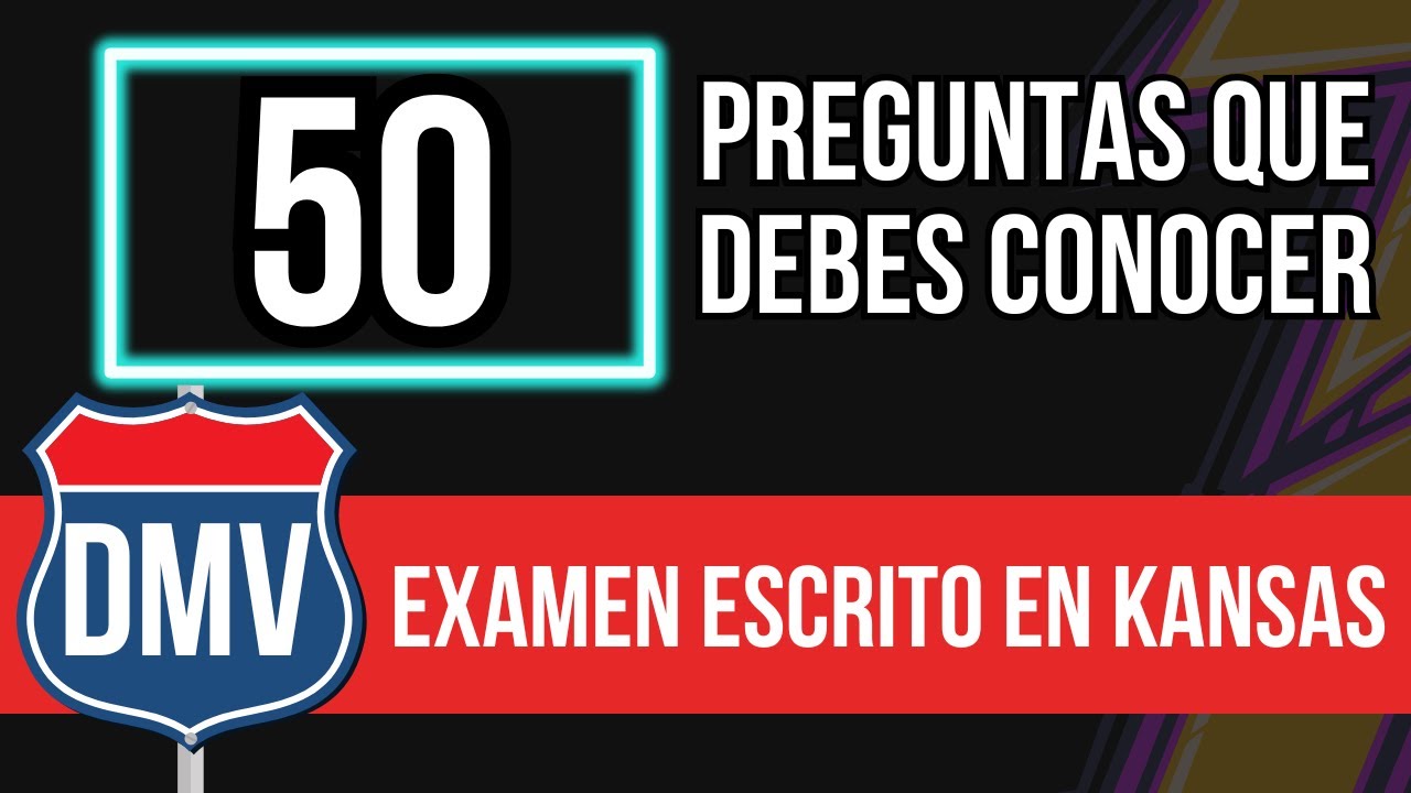 Examen Escrito Para Licencia De Conducir En Kansas DMV (50 Preguntas ...
