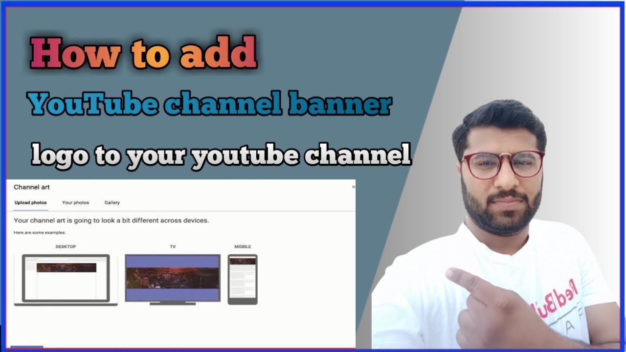 How To Add Channel Banner On YouTube Channel || 2022 - YouTube