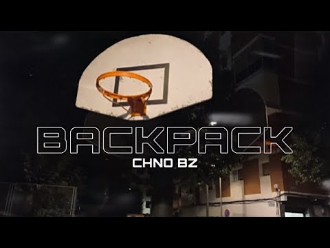 CHNO BZ - BACKPACK (Video Oficial)