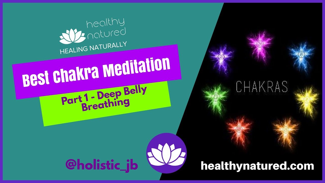 Best Chakra Meditation - Balance And Align Chakras With Meditation ...