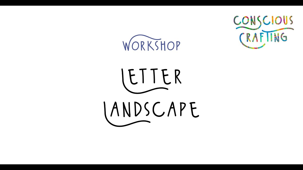 Letter Landscape Workshop - YouTube