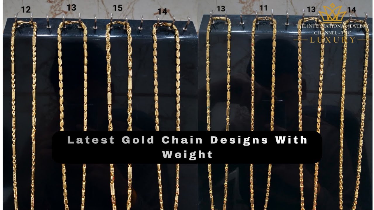Latest Gold Chain Designs With Weight | Sone Ki Chain Ki Design Dikhao ...