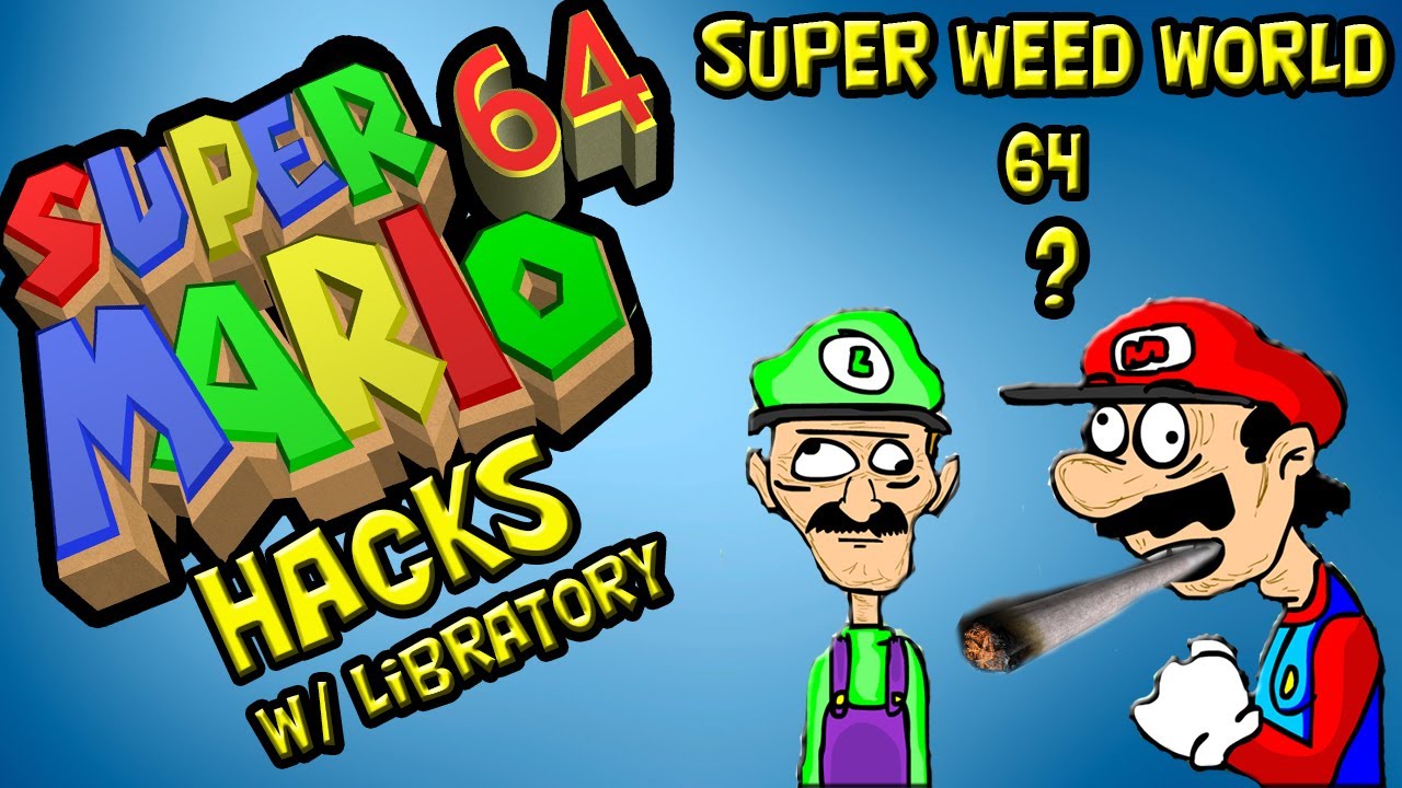 Super Mario 64: Weed Edition! (Super Mario 64 Hack) - YouTube