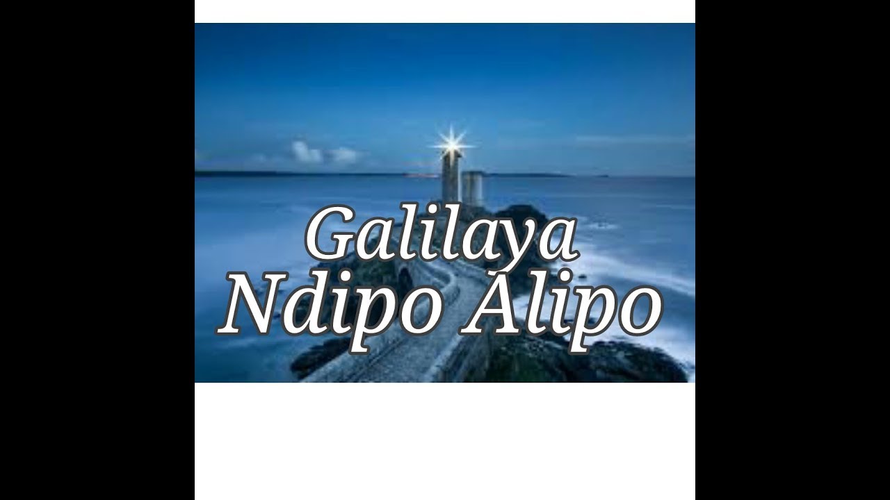 Nyimbo za Pasaka : Galilaya ndipo alipo - Mt Kizito Makuburi - YouTube