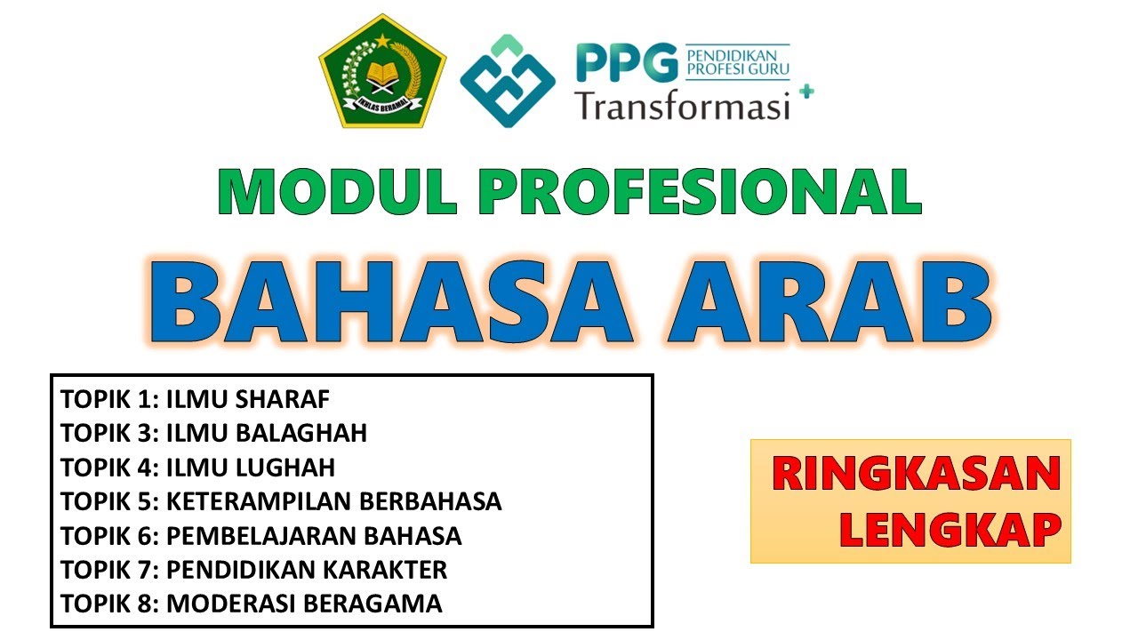 RINGKASAN MODUL PROFESIONAL BAHASA ARAB ~ PPG KEMENAG 2025 - YouTube