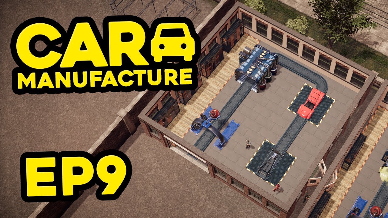 Building a MICRO FACTORY - Car Manufacture #9 - YouTube