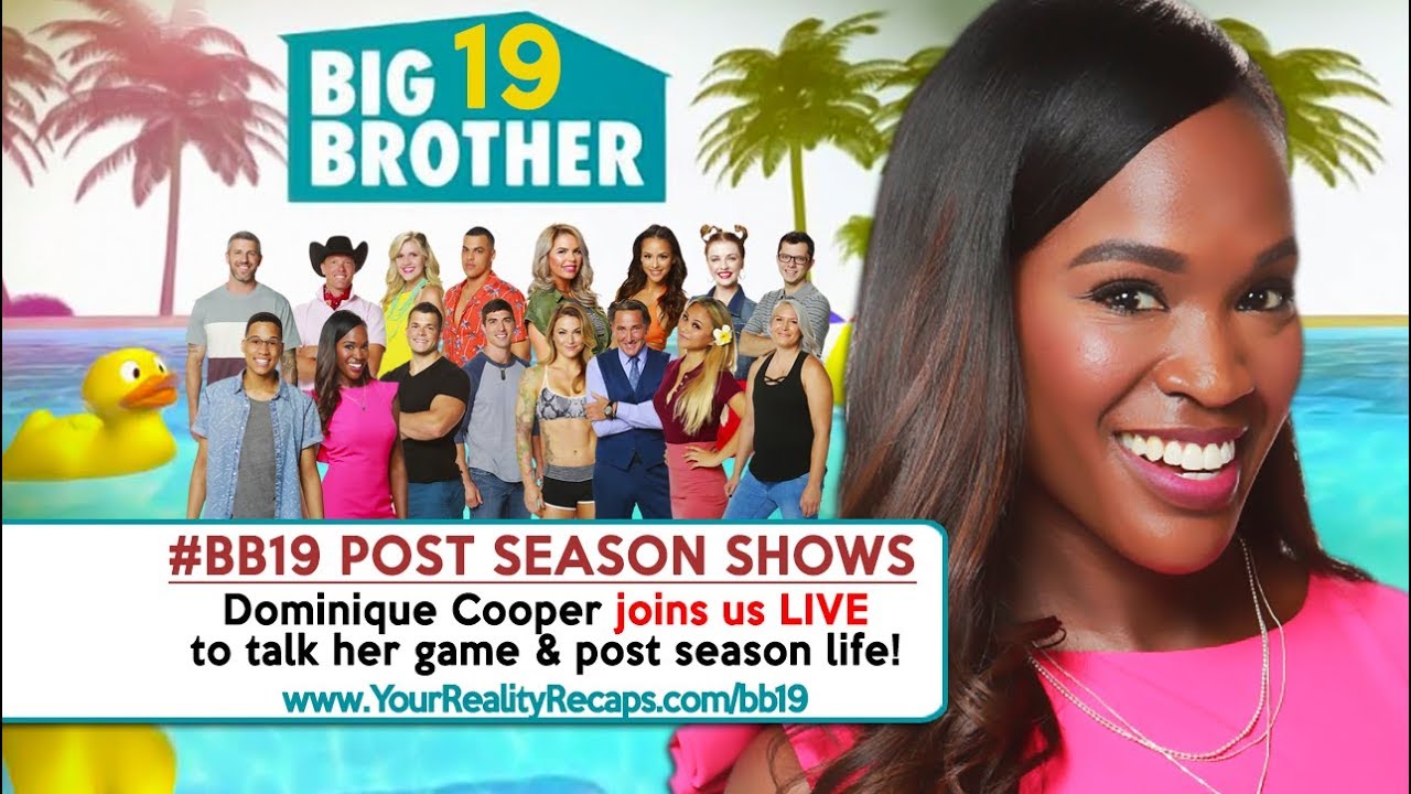 #BB19 POST SEASON SHOW: Live With Dominique Cooper - YouTube