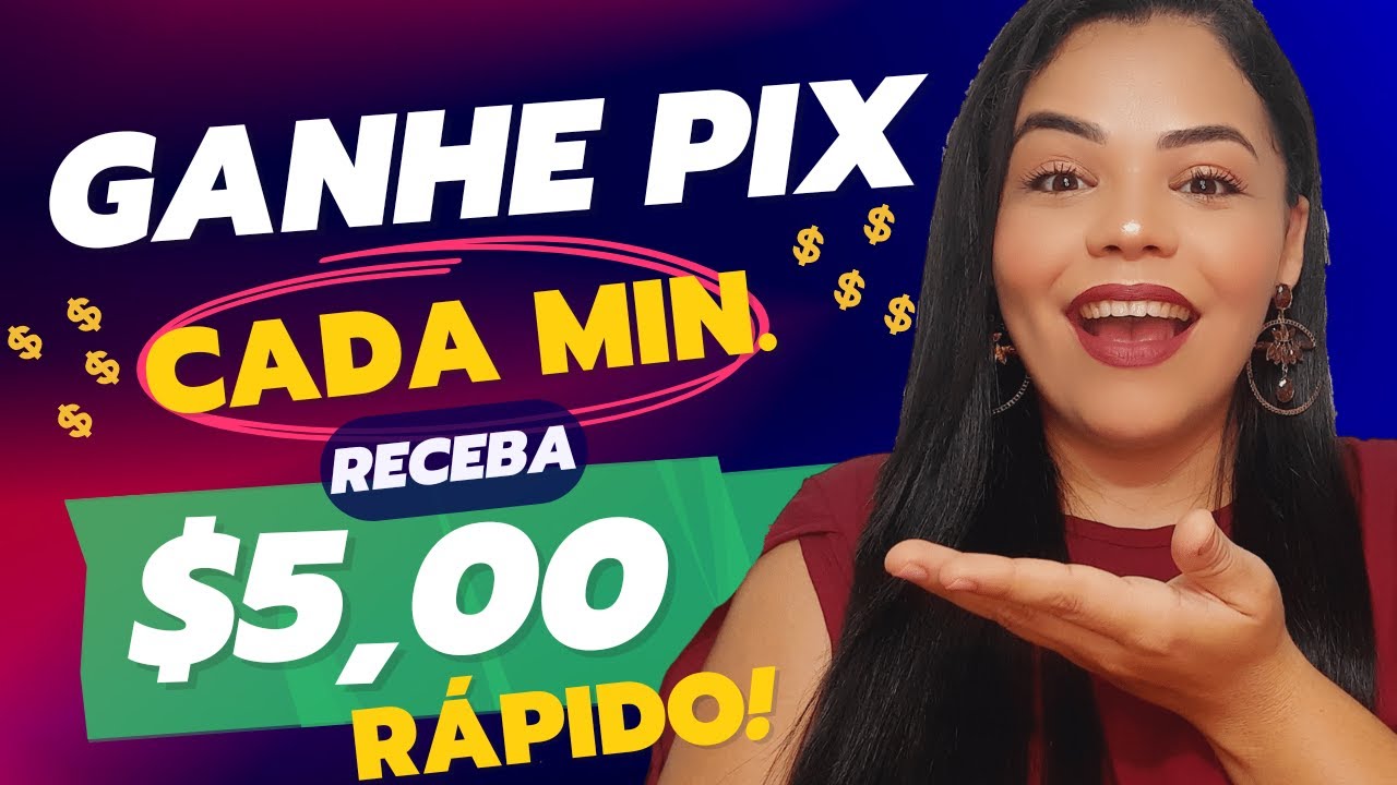 GANHE 1 PIX A CADA MINUTO🤑 APLICATIVO PARA GANHAR DINHEIRO RÁPIDO NA ...