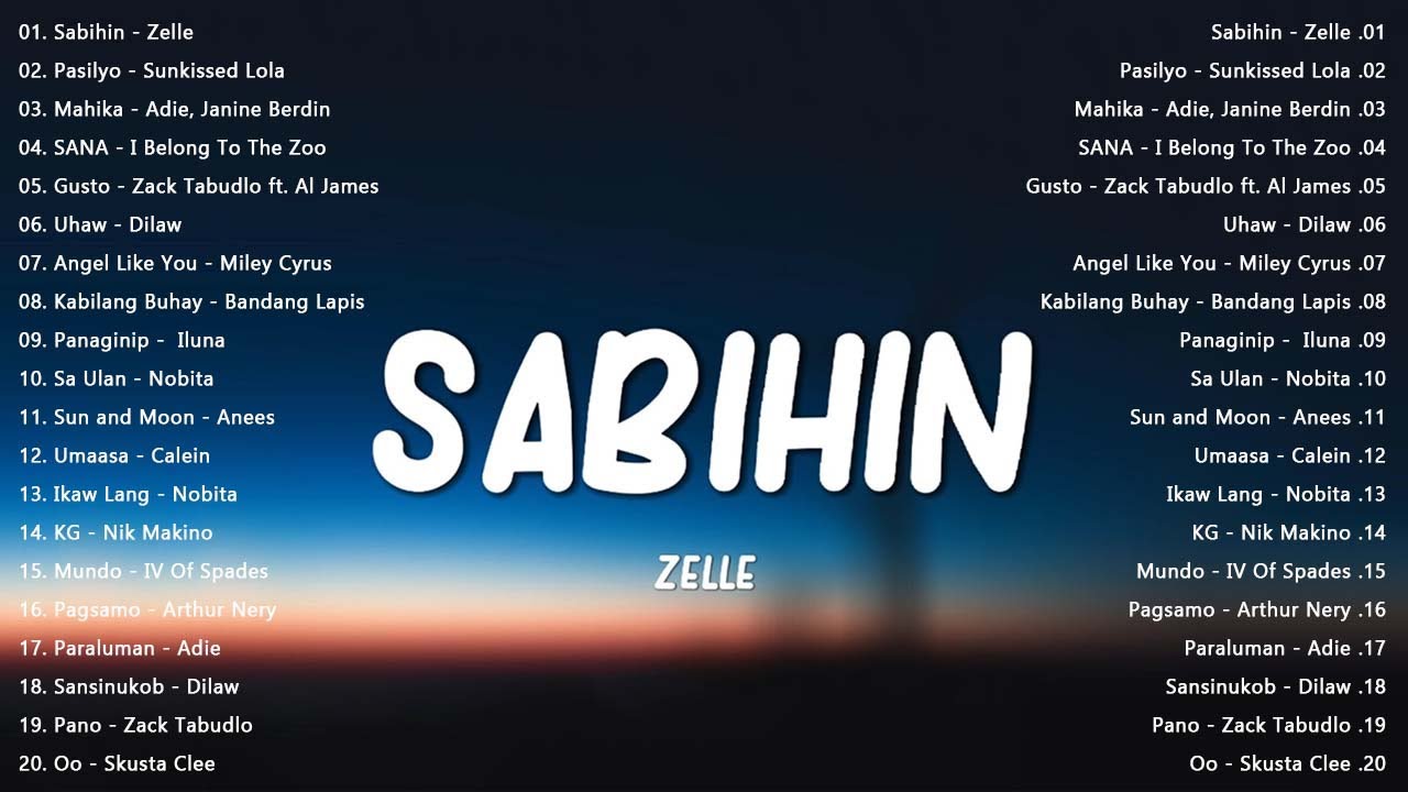 Sabihin, Mundo, ... 🎵 New OPM Top Hits With Lyrics Playlist 2023 🎵 Top ...