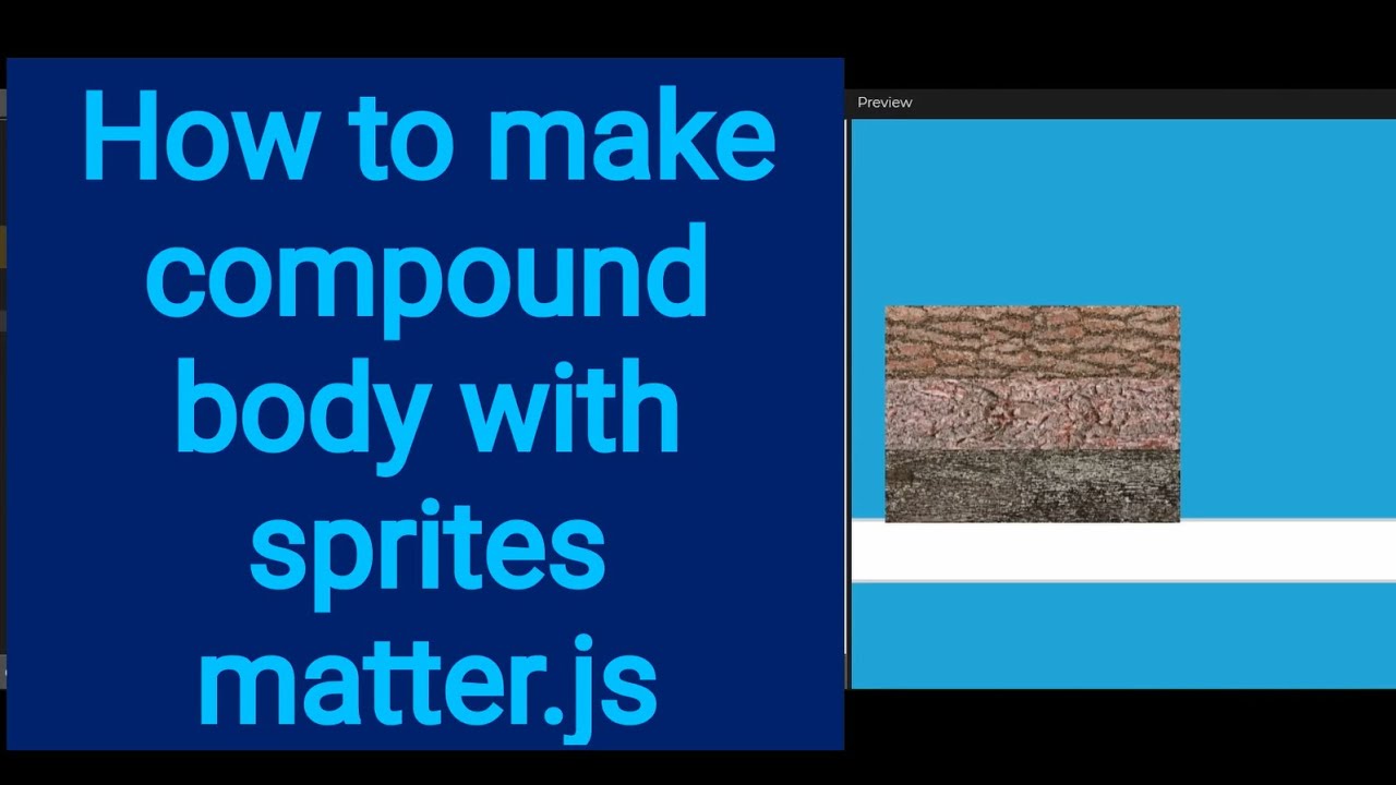 10c How to make compound body using sprites in matter.js - YouTube