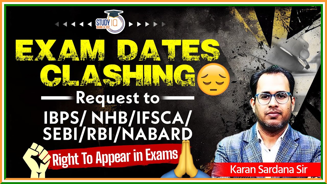 Exam Date Clashing | Request to IBPS, RBI, NABARD, IFSCA, NHB, SEBI ...