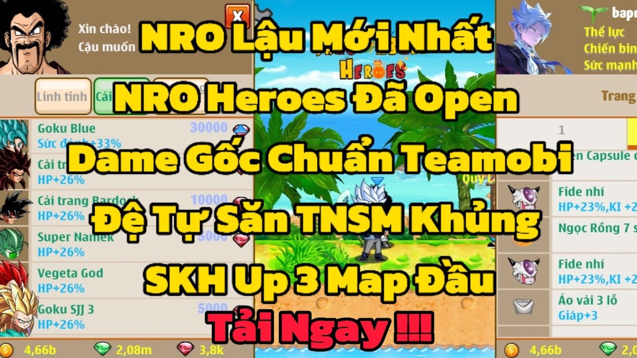 NRO Lậu Mới Nhất NRO Heroes Đã Open Dame Gốc Đệ Tự Săn TNSM Khủng SKH ...