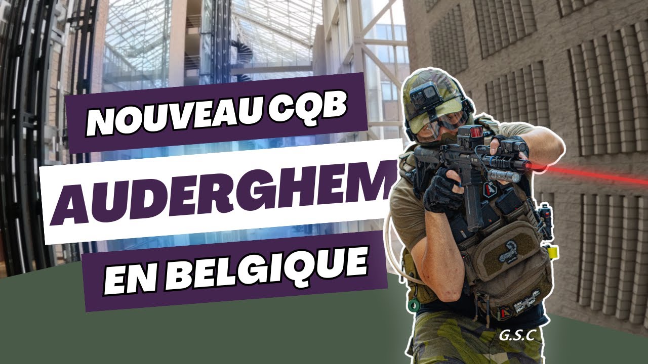Gameplay sur le plus grand CQB d'Europe ! Auderghem vaut-il le détour ...