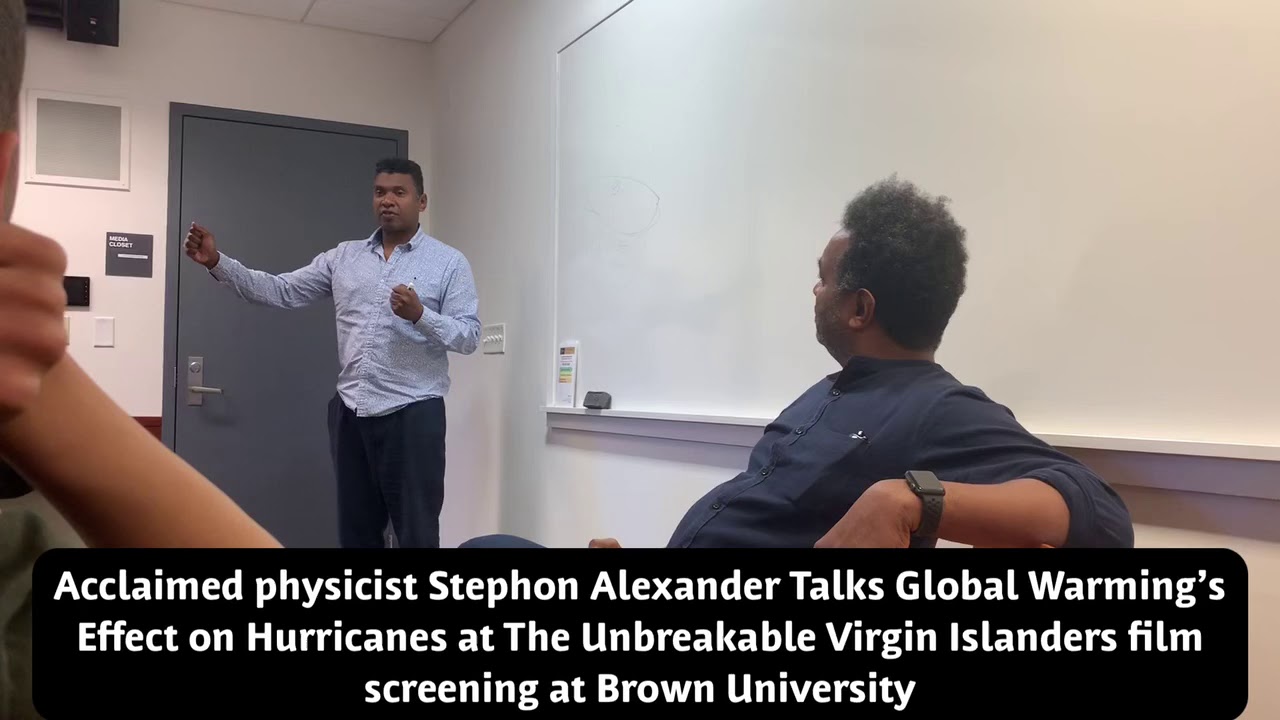 Acclaimed Physicist Stephon Alexander Talks Global Warming Effect on ...