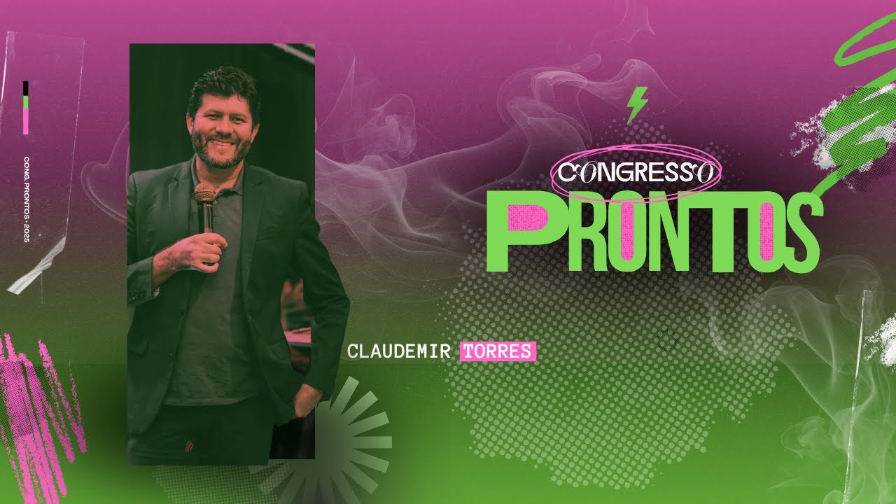 1° Dia - Congresso R.B.M. Prontos - 03/10/25 - Pr. Claudemir - YouTube