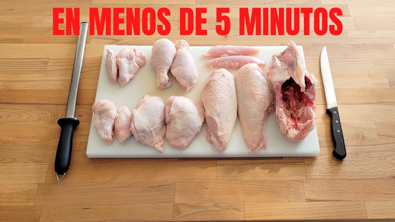CÓMO CORTAR (despiezar) UN POLLO ENTERO EN MENOS DE 5 MINUTOS ¡¡¡SIN ...