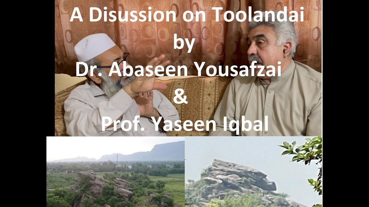 Toolandai Dr Abaseen Yousafzai and Prof Yaseen Yousafzai - YouTube