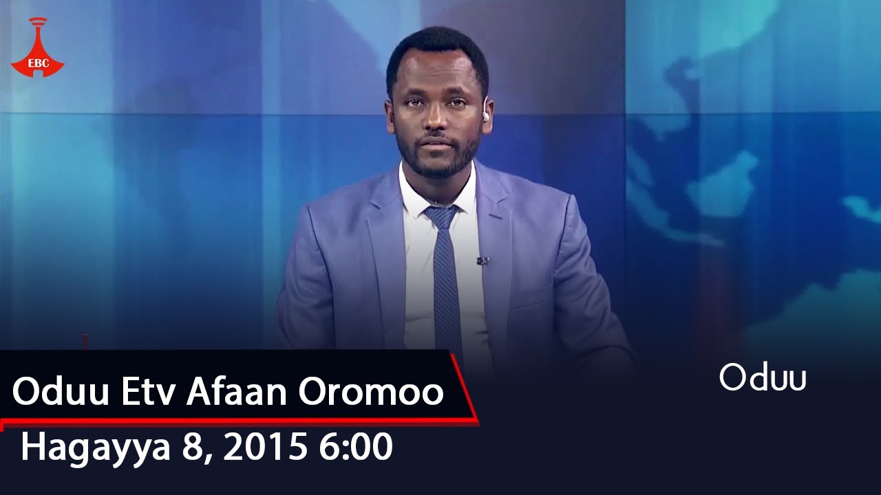 Oduu Etv Afaan Oromoo Hagayya 8, 2015 6:00 - YouTube