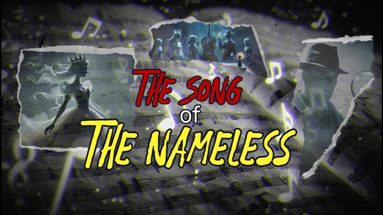 The Song Of The Nameless - YouTube