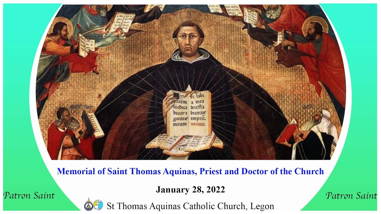 Memorial of Saint Thomas Aquinas, Priest and Doctor of the Church ...