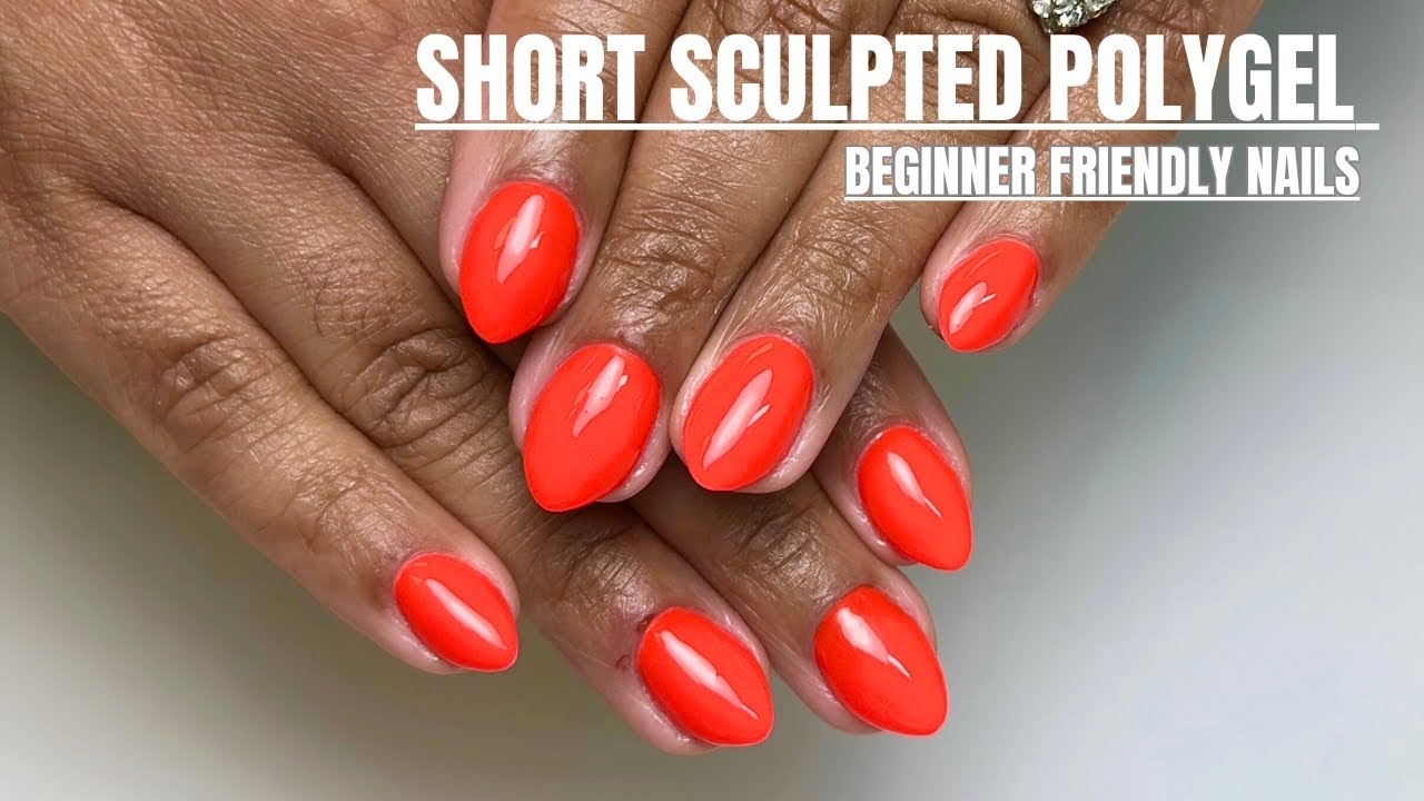 Polygel Nails Tutorial | Short Sculpted Polygel | Beginner Friendly ...