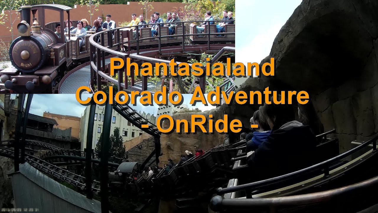 Colorado Adventure Onride - Minenachterbahn Phantasialand Brühl 2016 ...