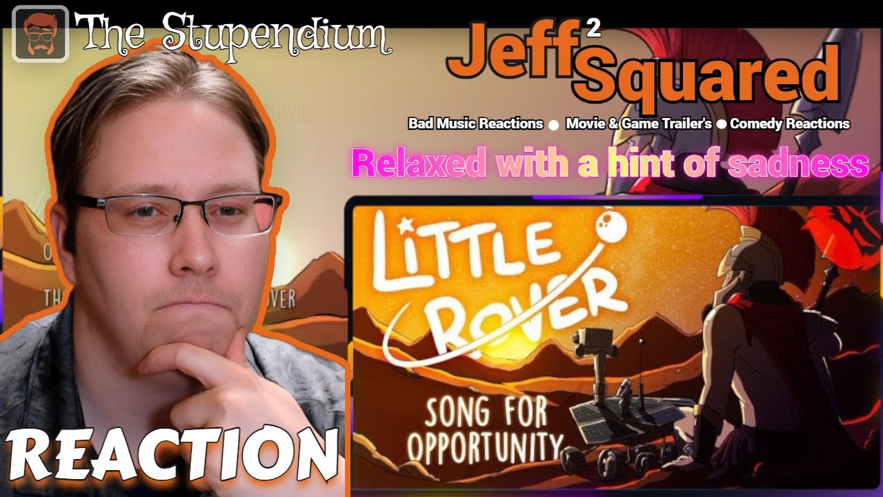 👀⭐LITTLE ROVER | Song for Opportunity | REACTION (The Stupendium) - YouTube