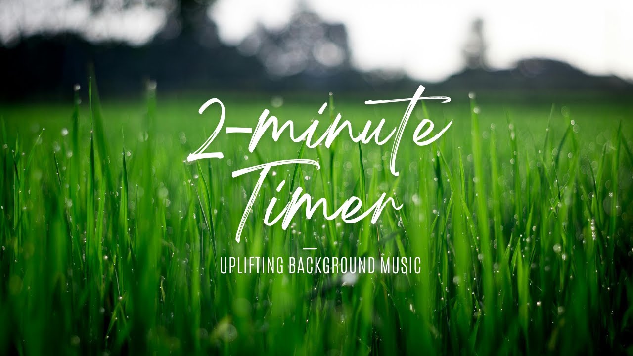🌟 2-Minute Countdown Timer with Uplifting Music 🌟 - YouTube