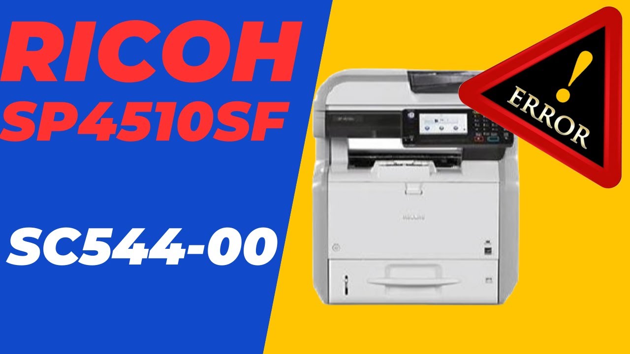 SOLUZIONE errore sc544-00 ricoh sp 4510 sf - YouTube