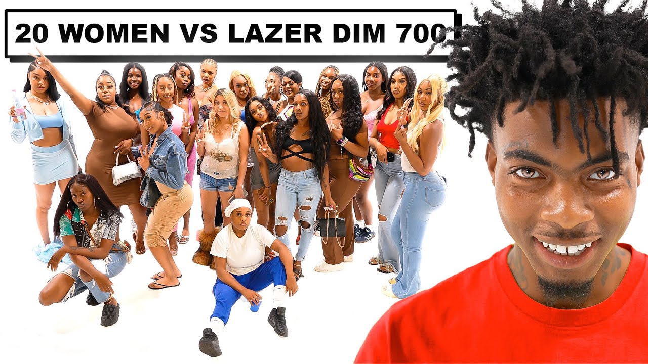 20 WOMEN VS 1 RAPPER: LAZER DIM 700 - YouTube