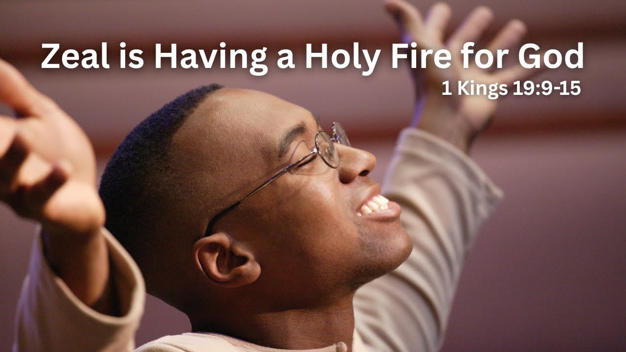 Zeal is Having a Holy Fire for God - YouTube