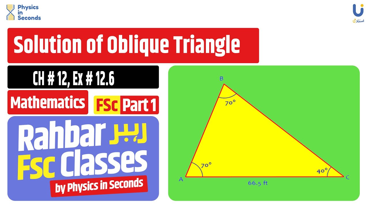 Math - Solution of Oblique Triangle - FSc & I.C.s Part I - YouTube