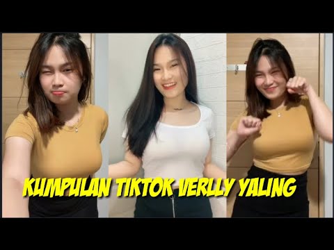 kumpulan tiktok verlly yaling