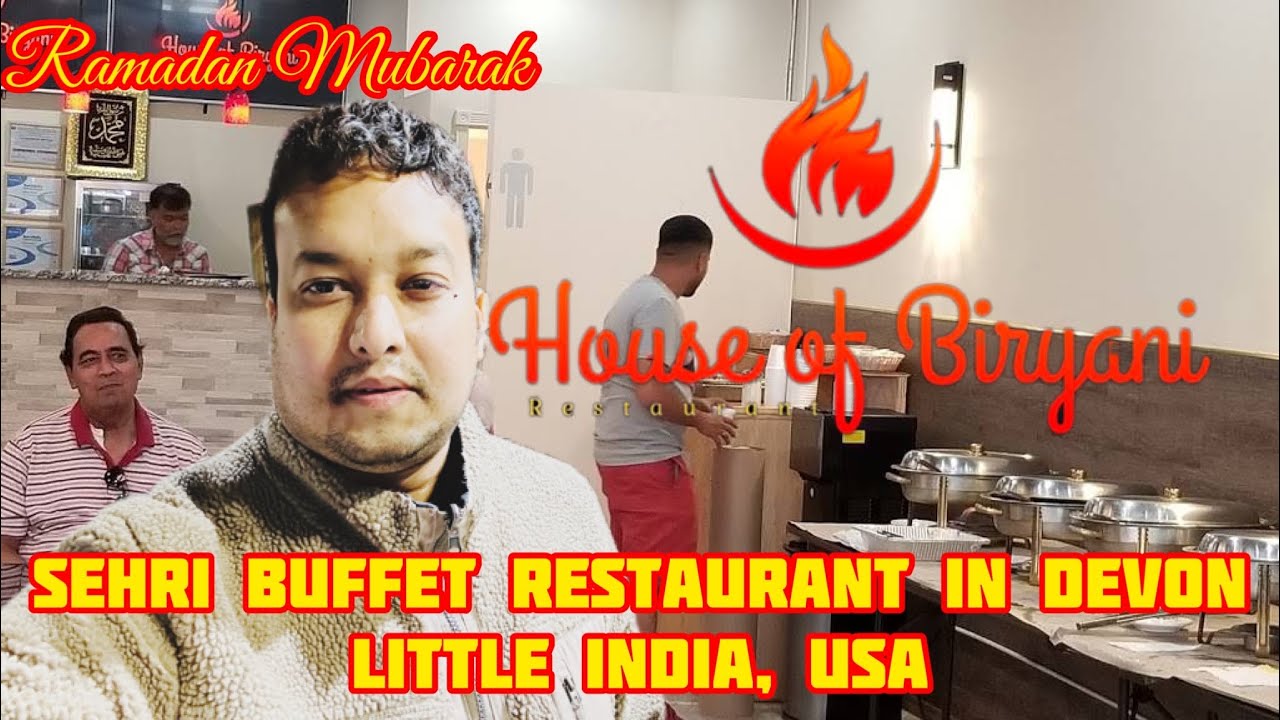 Sehri buffet restaurant In Devon avenue Chicago 2023 ||15+ items to eat ...