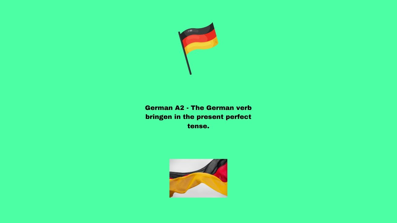 German A2 - The German verb bringen in the present perfect tense - YouTube