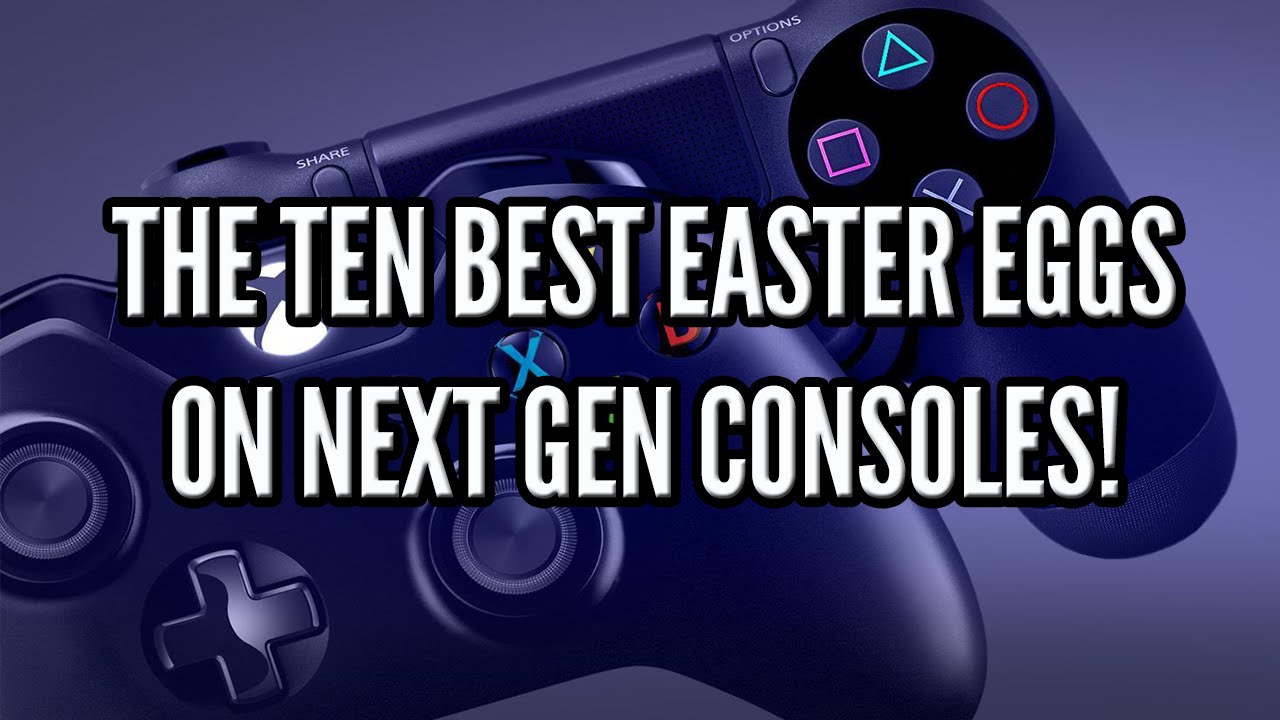 The Ten Best Easter Eggs On Next Gen Consoles So Far! - YouTube