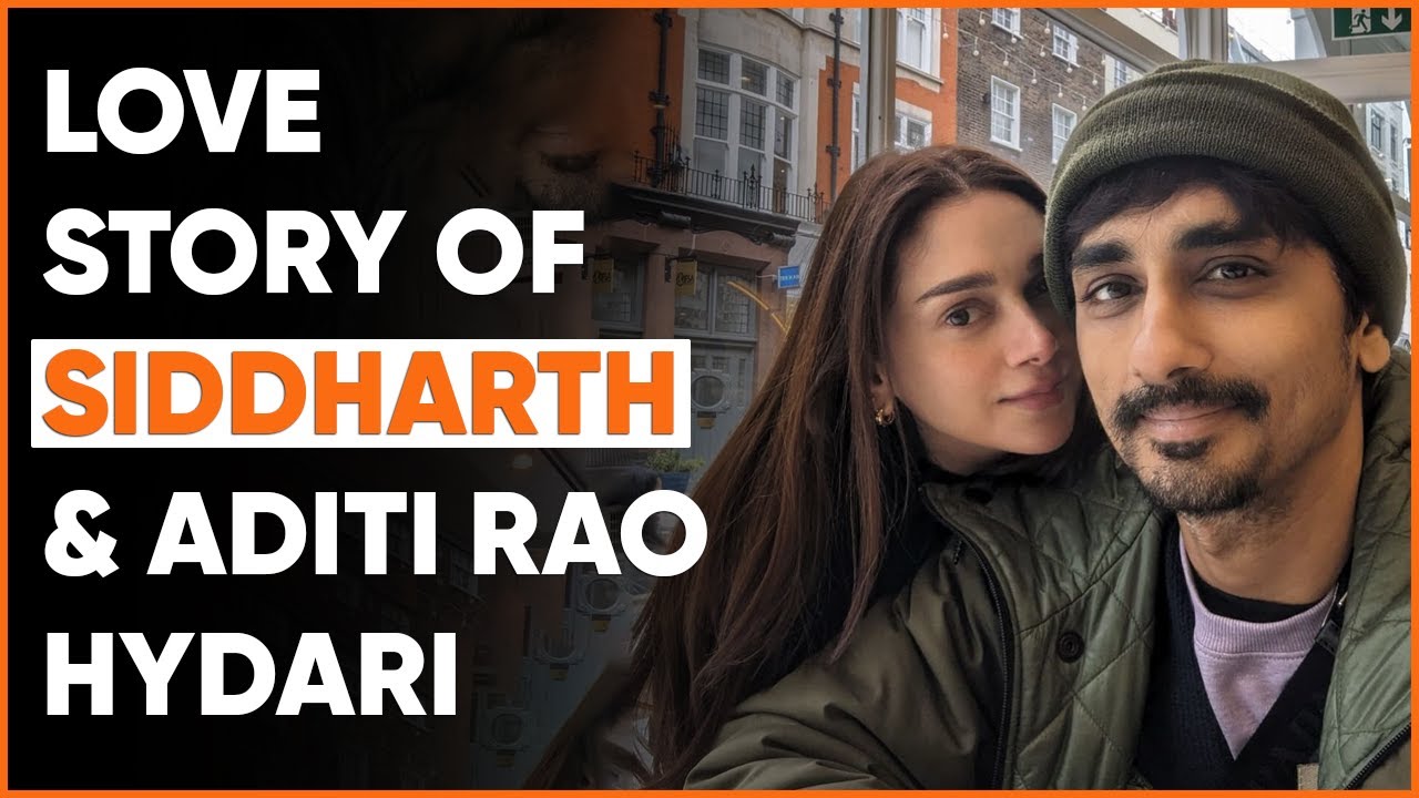 Love Story of Siddharth And Aditi Rao Hydari - YouTube