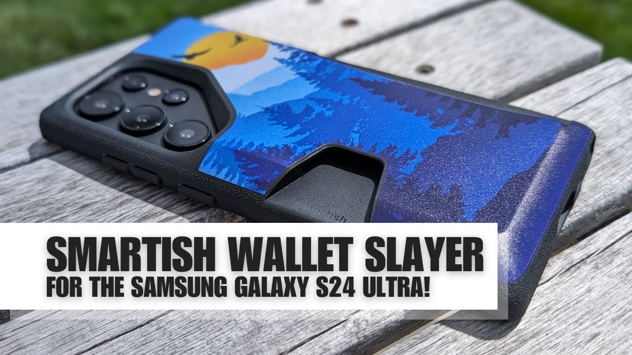 Smartish Wallet Slayer for the Samsung Galaxy S24 Ultra (Case Review ...
