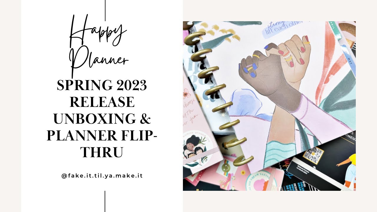 Happy Planner Spring 2023 Release Unboxing and Planner Flip-thru - YouTube