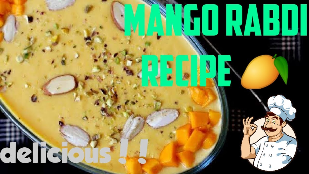 mango rabdi recipe | आम रबड़ी बनाने की विधि | easy and quick recipe ...