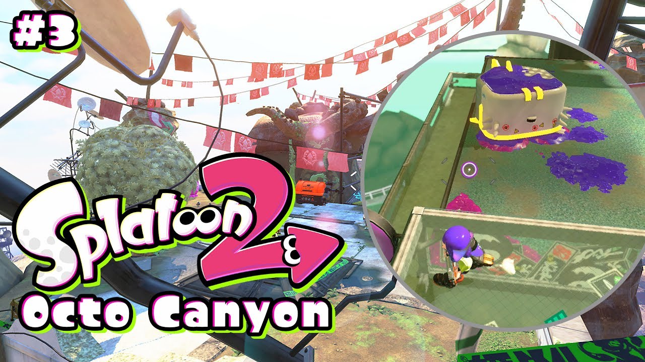 Splatoon 2 || Octo Canyon || Part 3: GIANT ADORABLE SQUEE-G - YouTube