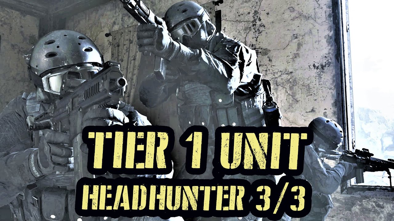 [F.I.S.T] MODERN WARFARE 🔥 TIER 1 UNIT 🔥 Operation Headhunter 3/3 CO-OP ...