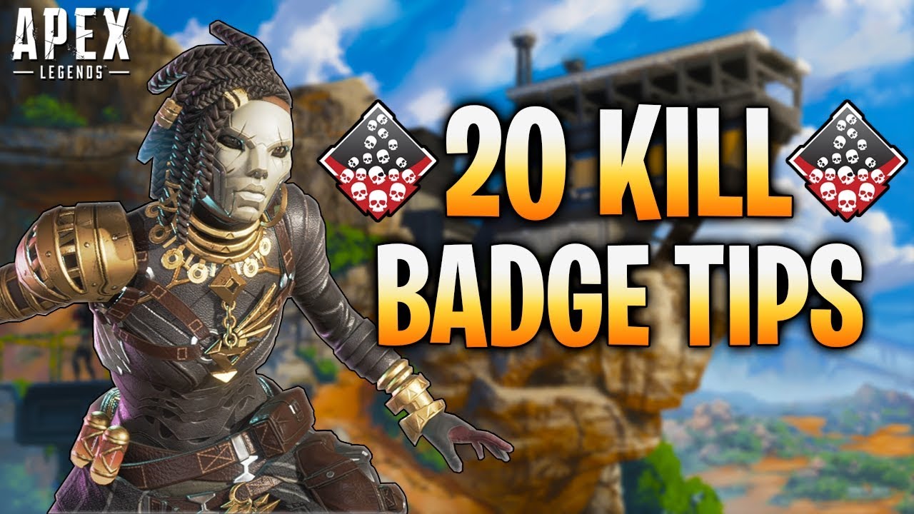 How to Get the 20 Kill Badge in Apex Legends (Advanced Tips) - YouTube