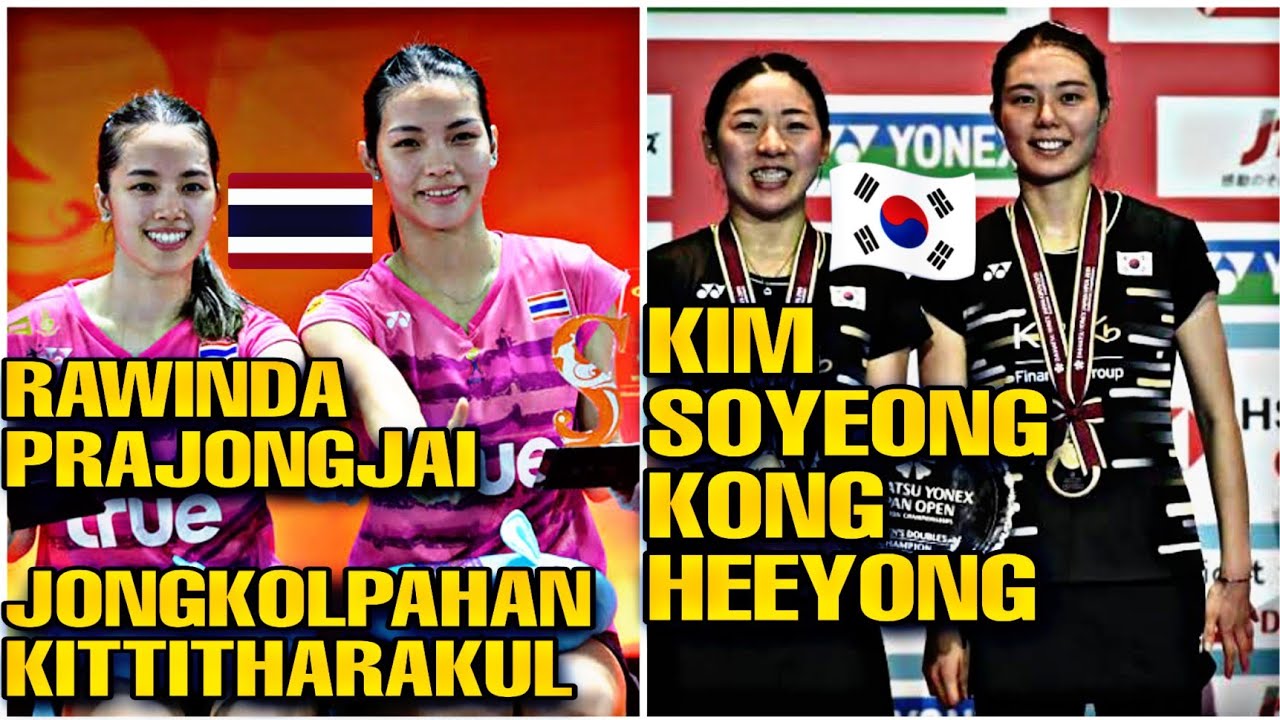 RAWINDA PRAJONGJAI JONGKOLPAHAN KITTITHARAKUL 🇹🇭 VS KIM SOYEONG KONG ...
