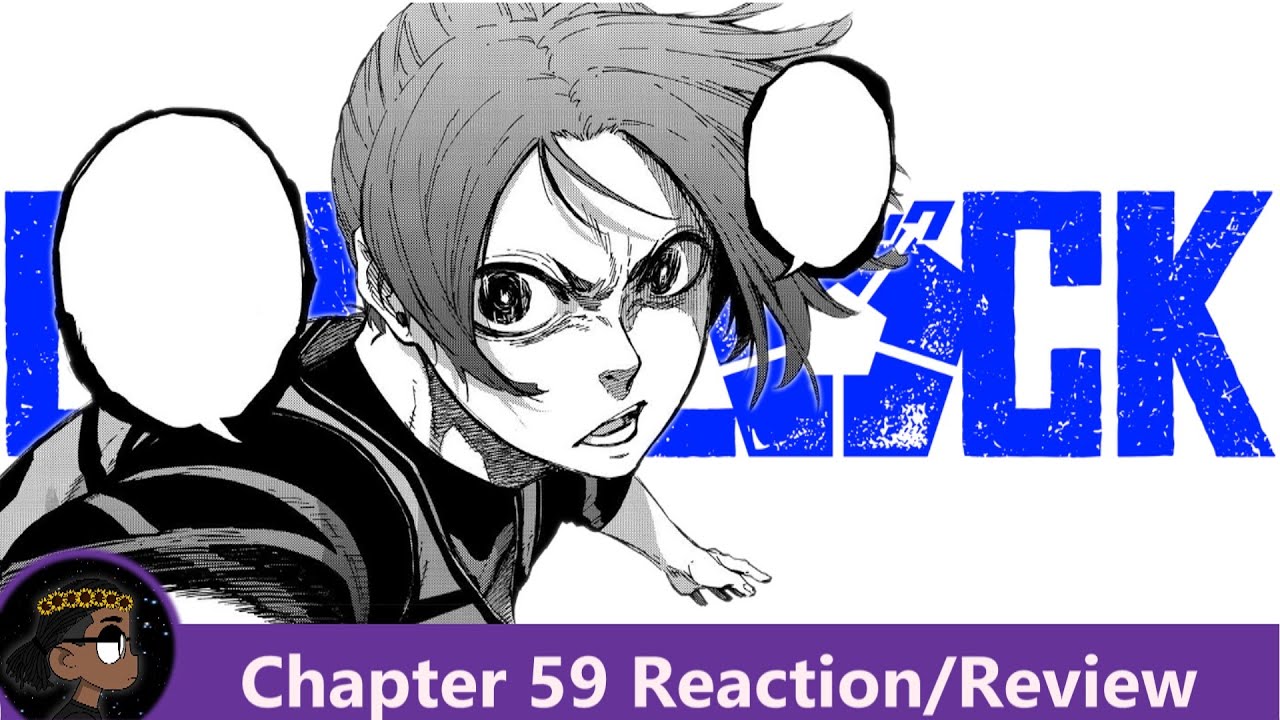 DANGEROUS TRIPLE THREAT!!! Blue Lock Chapter 59 Reaction! | 悠 - YouTube