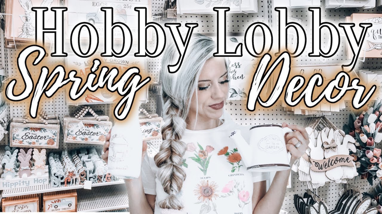 NEW! HOBBY LOBBY SPRING SHOP 2021| EASTER DECOR HOBBY LOBBY SHOP WITH ...